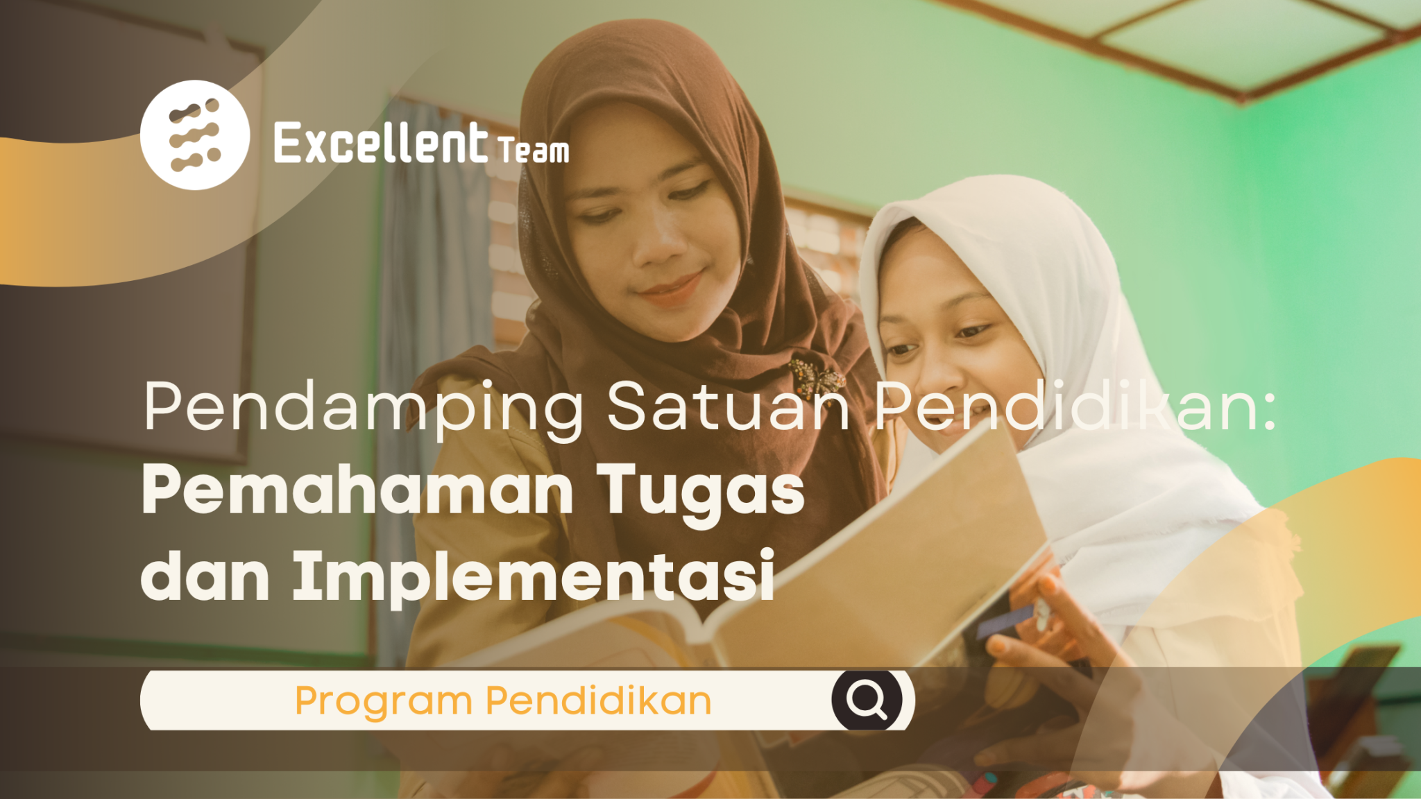 Pendamping Satuan Pendidikan: Pemahaman Tugas dan Implementasi - Artikel